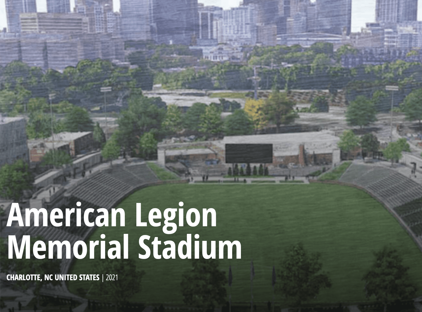 American Legion Memorial Stadium, Charlotte, NC - Galvan